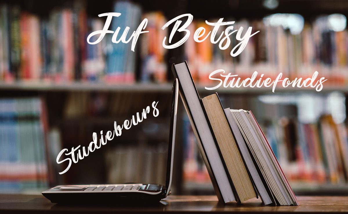 Stichting Juf Betsy | Studiefonds | Studiebeurs | Financiële hulp